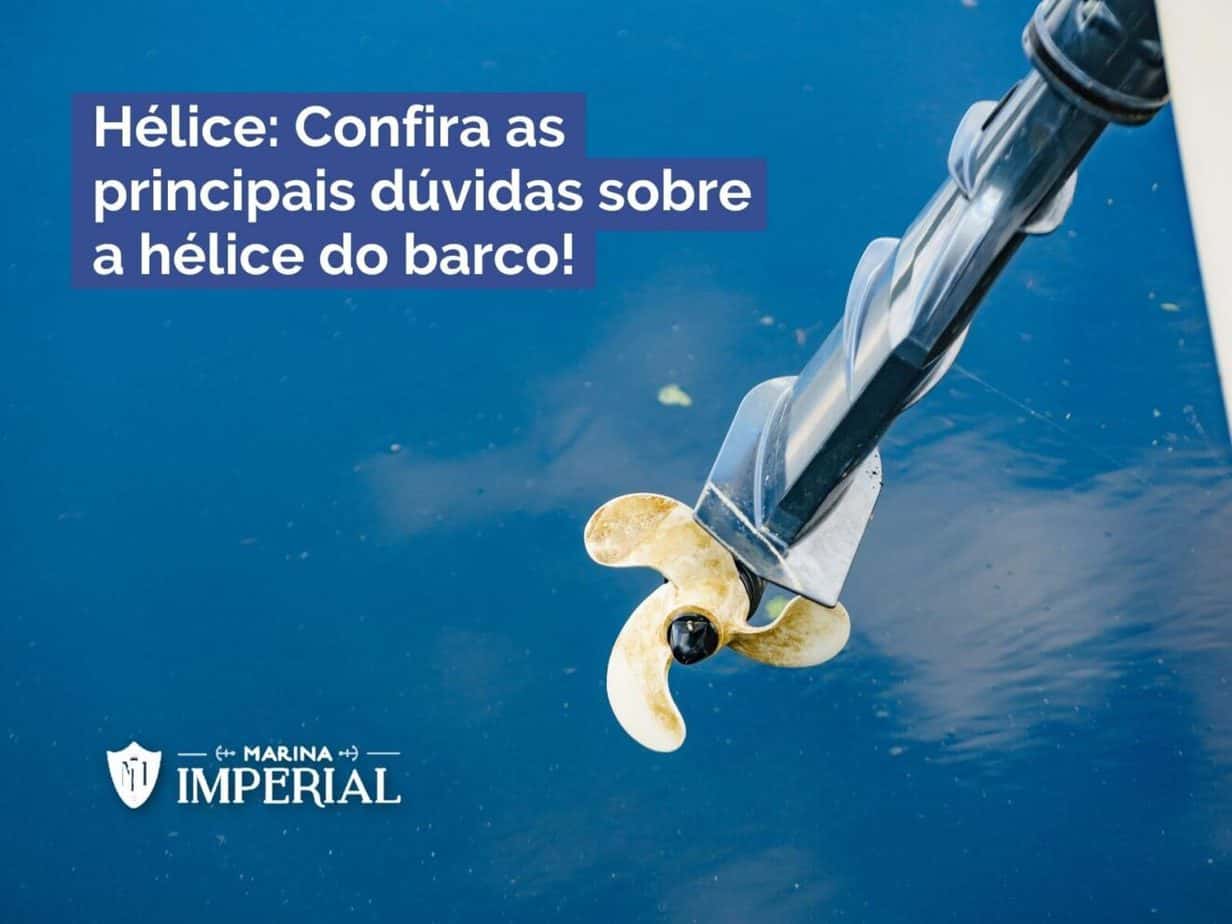 Hélice: Confira as principais dúvidas sobre a hélice do barco! | Marina ...